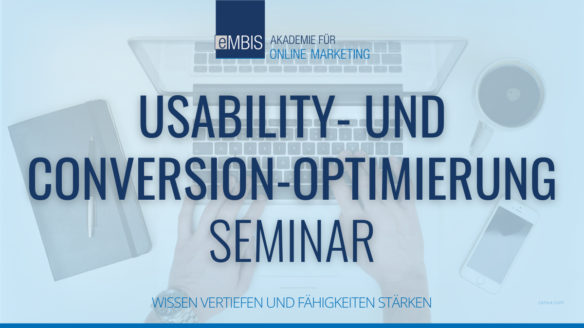Conversion-Optimierung und UX Seminar, 2-Tages-Schulung